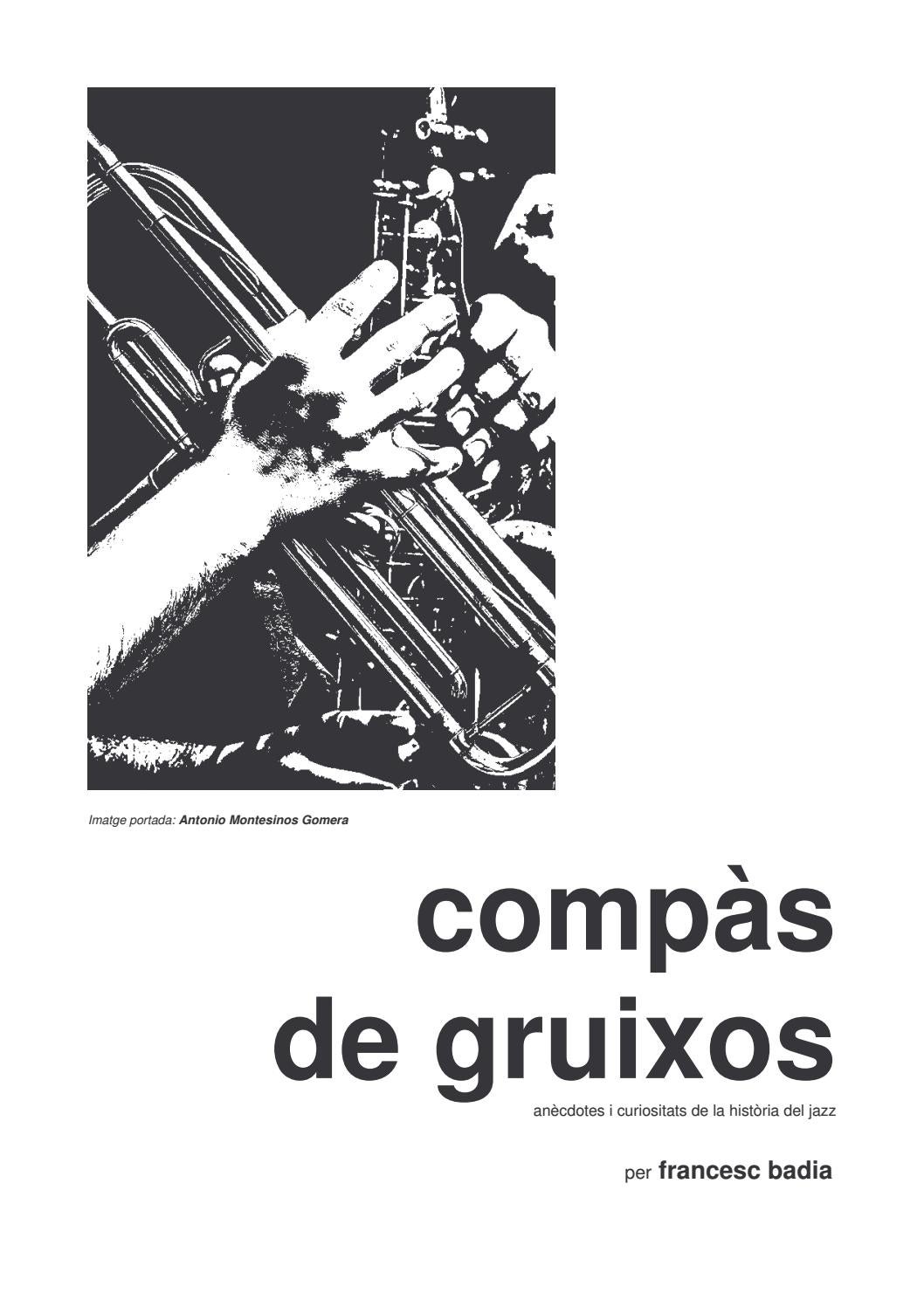 Compàs de gruixos per Francesc Badia by Francesc Badia - Issuu