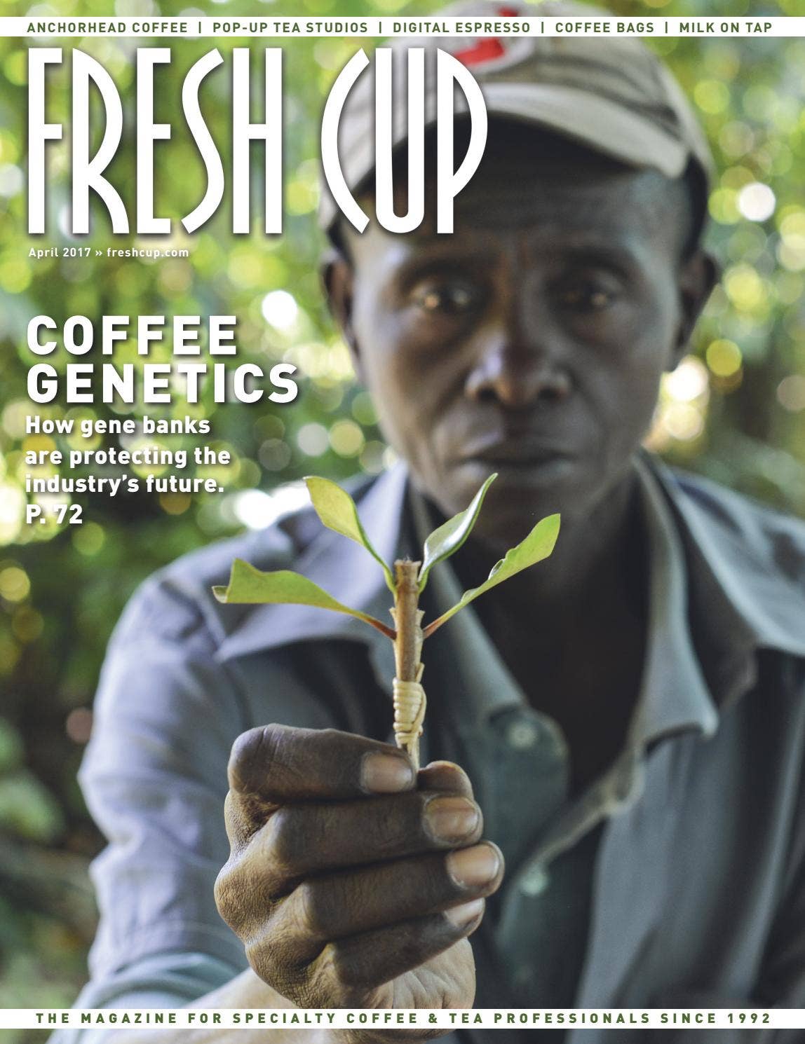 Fresh Cup Magazine | April 2017 by Fresh Cup Magazine - Issuu