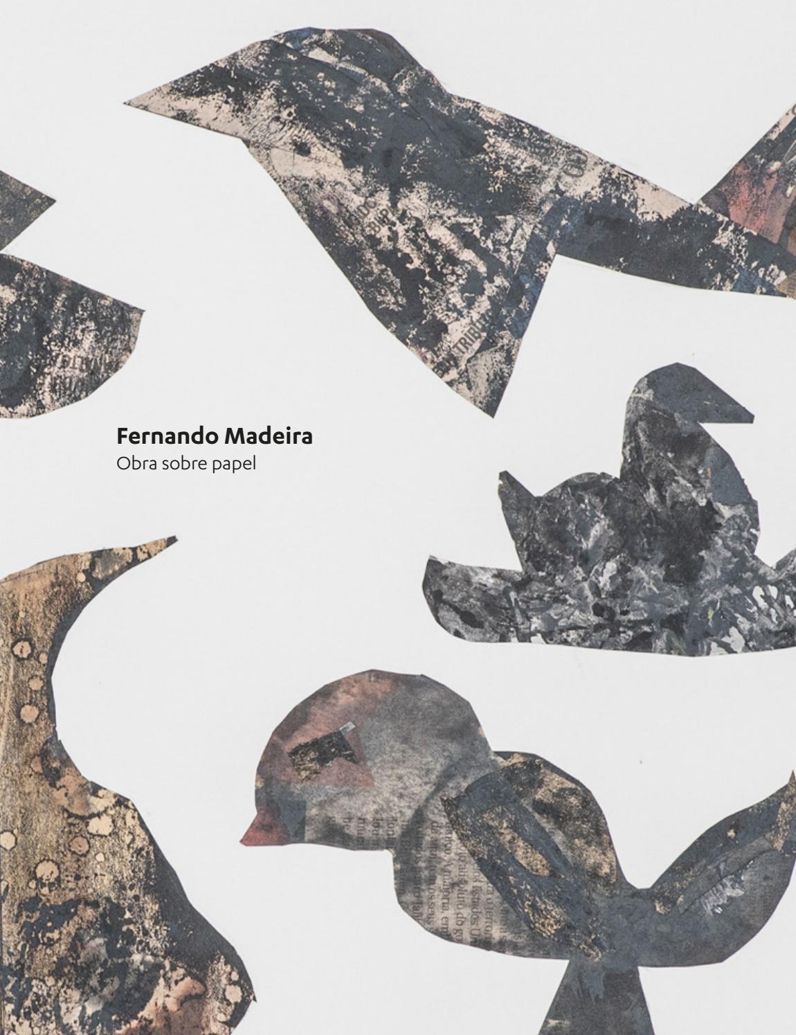 Fernando Madeira: Obra sobre papel by Gabriel Menezes - Issuu
