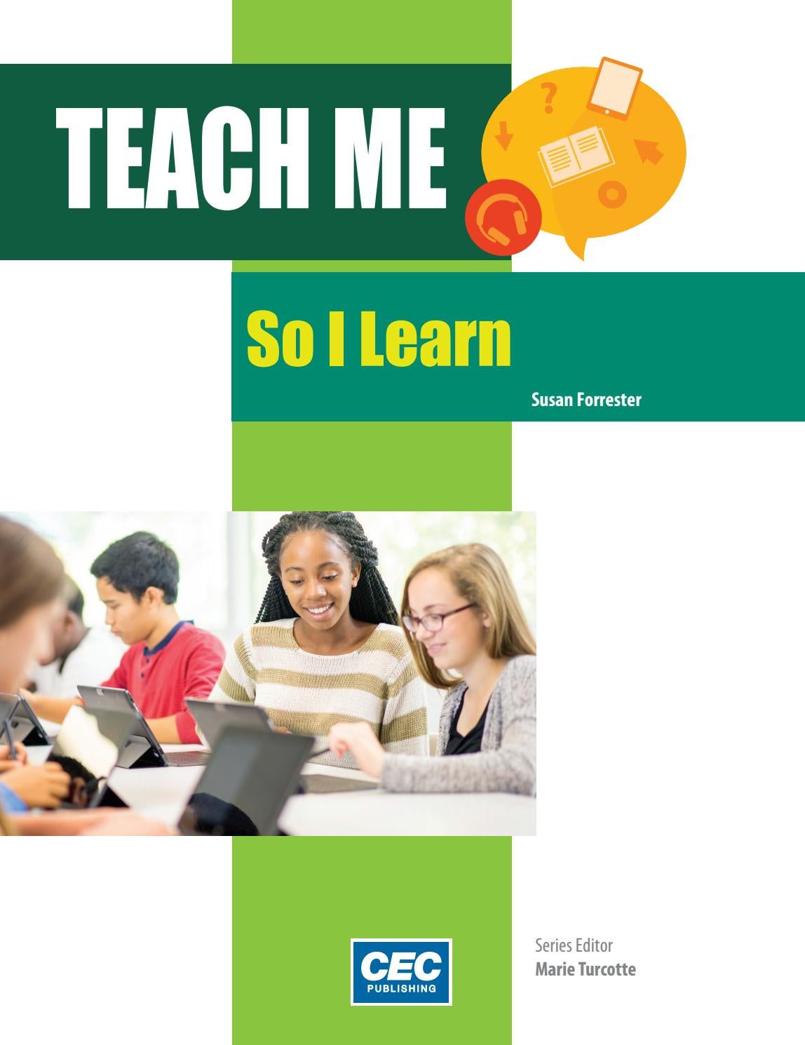Teach me so I learn by Les Éditions CEC - Issuu