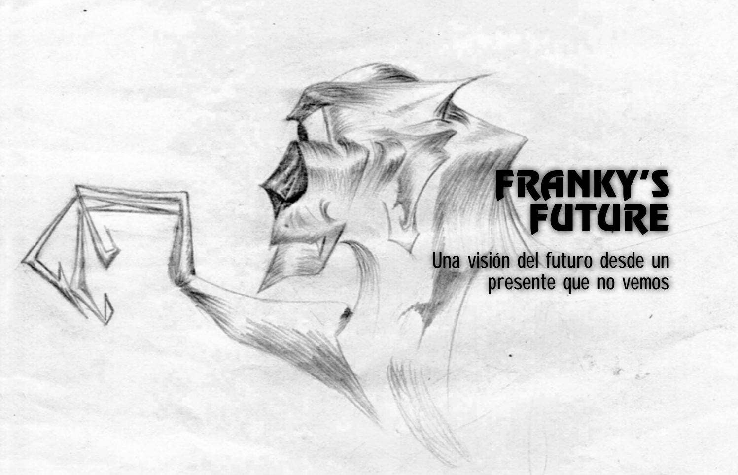 Franky's Future by Franky Orlando Aguilar - Issuu