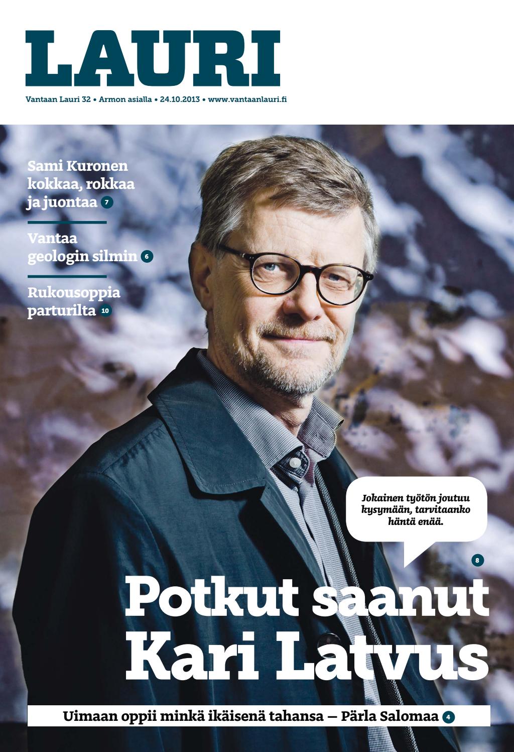 Lauri 2013 nro 32 (24 10) by Kirkko ja kaupunki - Issuu