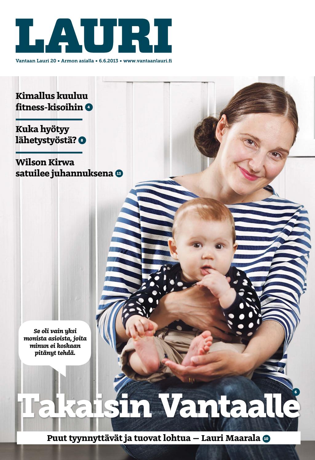 Lauri 2013 nro 20 (6 6) by Kirkko ja kaupunki - Issuu