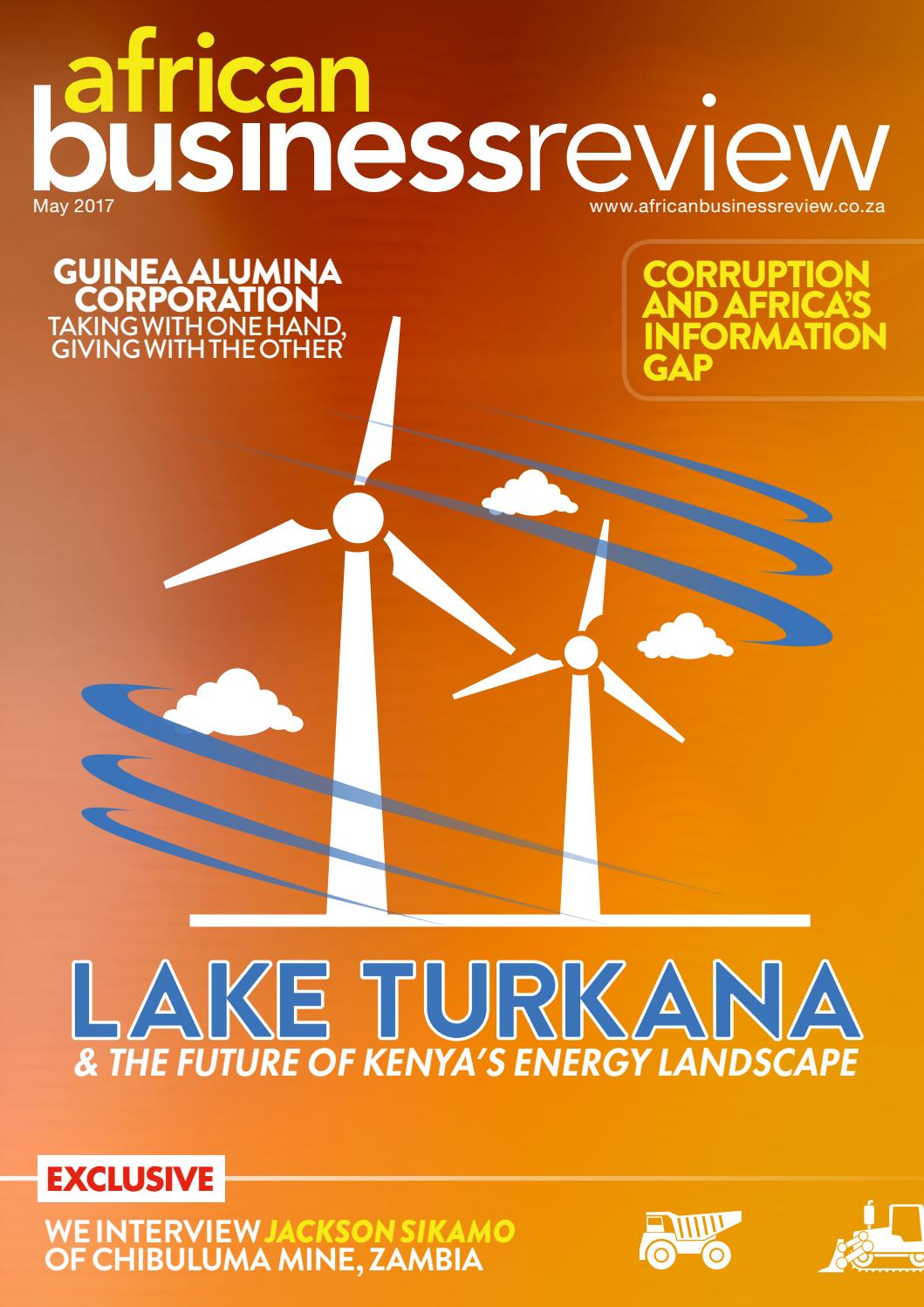 African Business Review magazine - May 2017 by Business Chief Africa ...