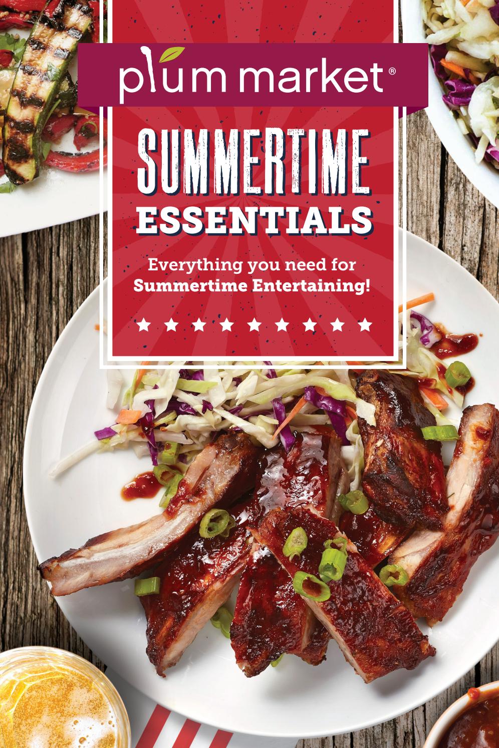 Plum Market Summertime Essentials Catering Menu by Plum Market - Issuu
