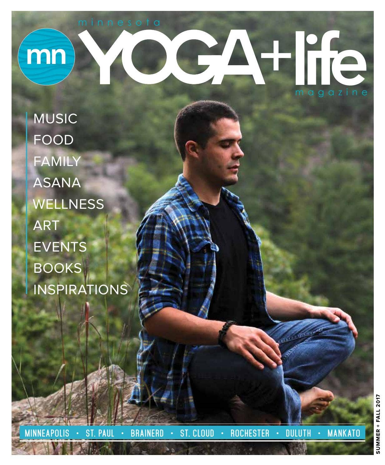 MN YOGA + Life™ Magazine | Summer/Fall 2017 by YOGA + Life® Magazines ...