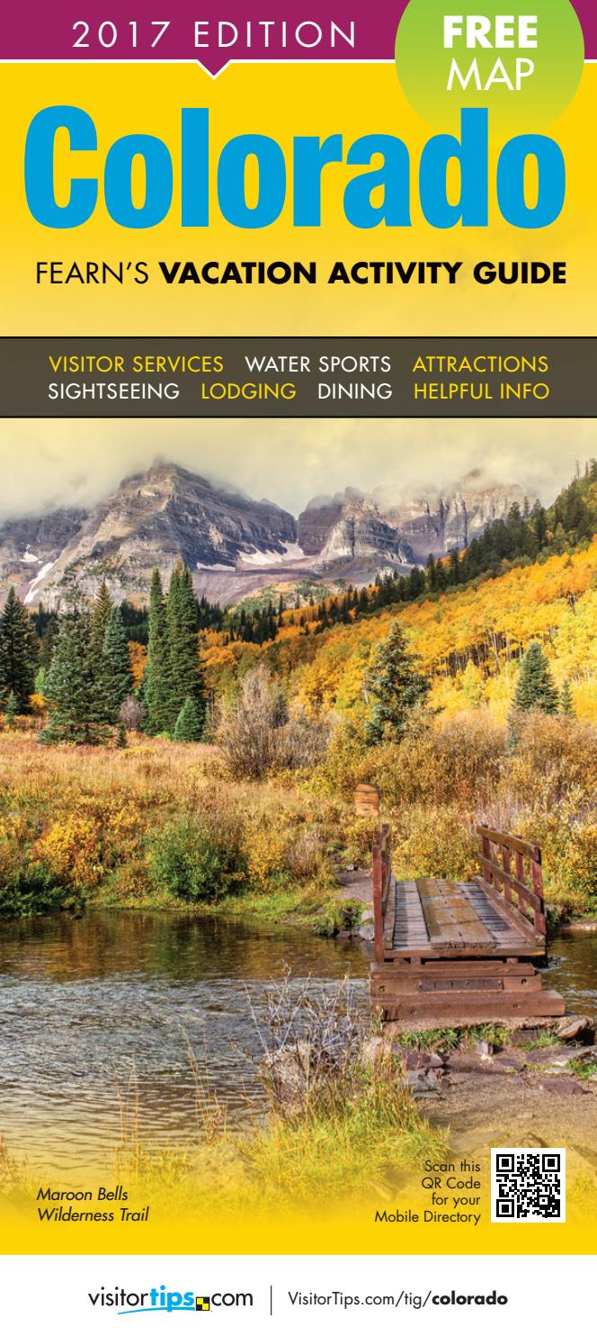2017 Colorado Vacation Activity Guide by Certified Folder Display - Issuu