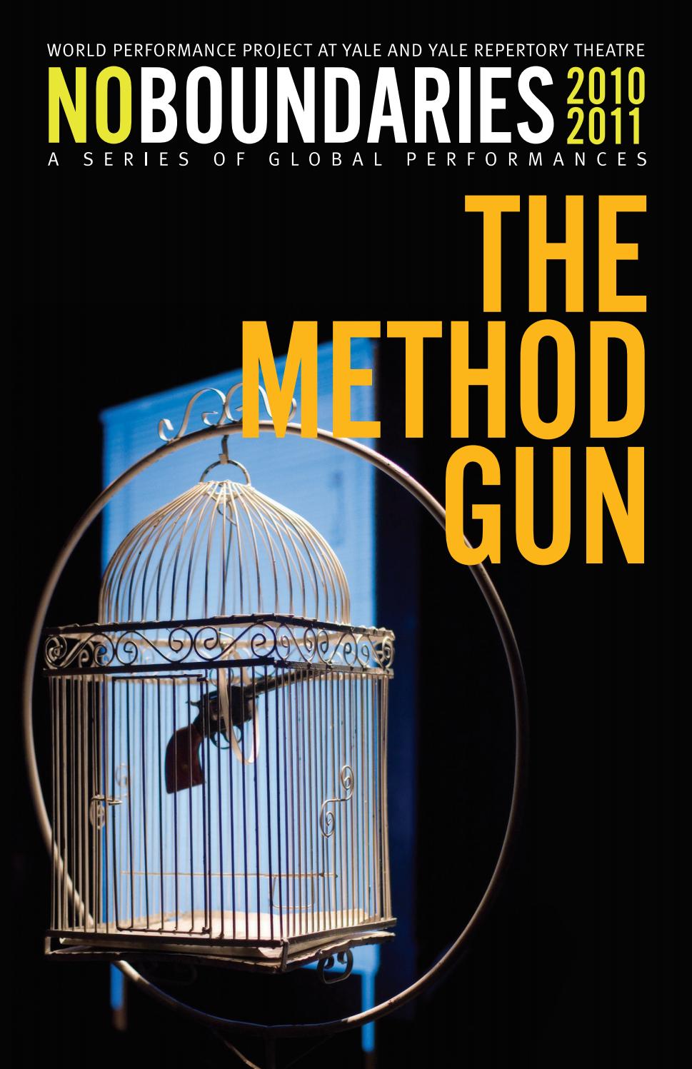 The Method Gun by David Geffen School of Drama at Yale | Yale Repertory ...