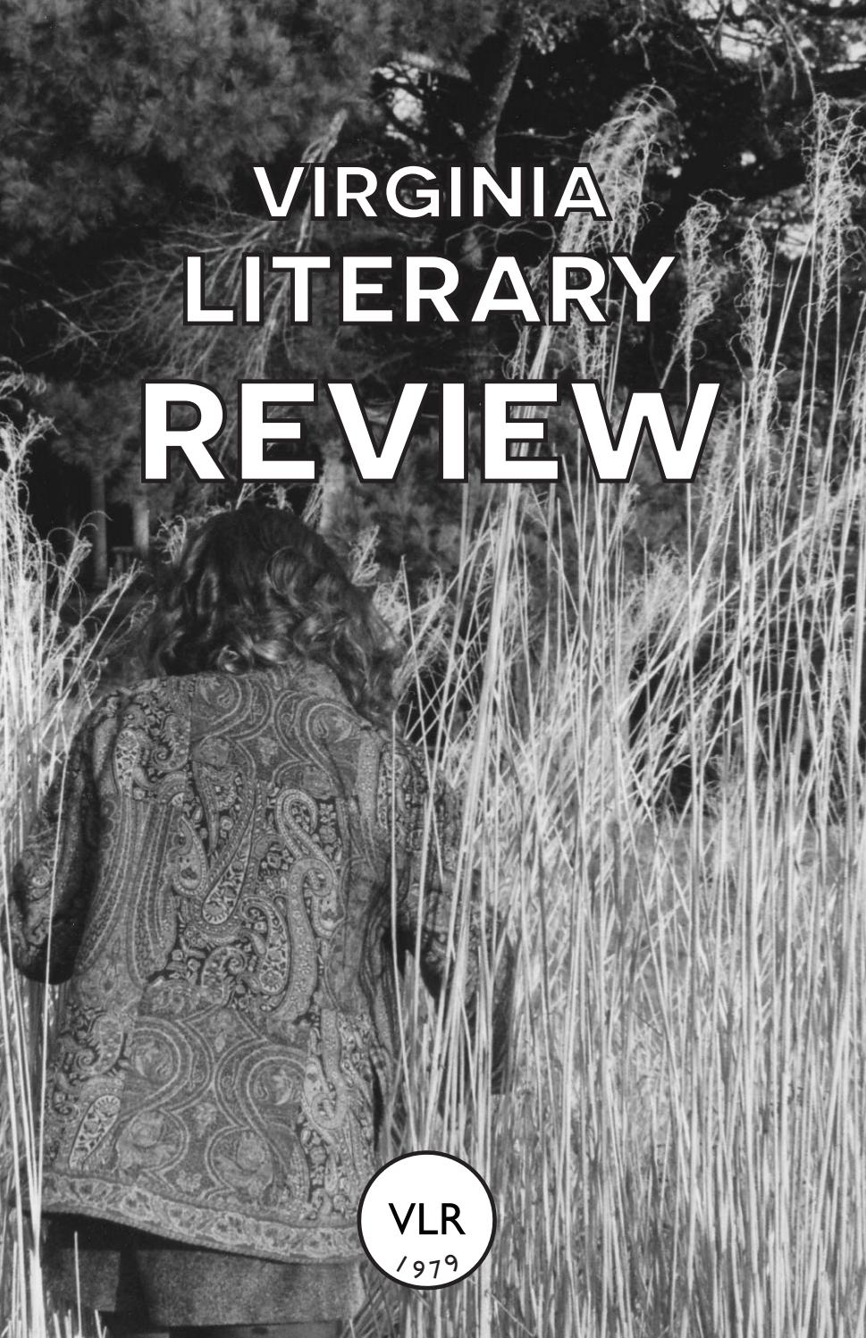 Virginia Literary Review: Spring 2017 by Virginia Literary Review - Issuu