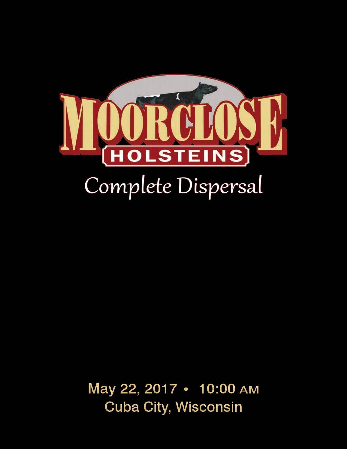 Moorclose Holsteins Complete Dispersal by Cowsmopolitan - Issuu
