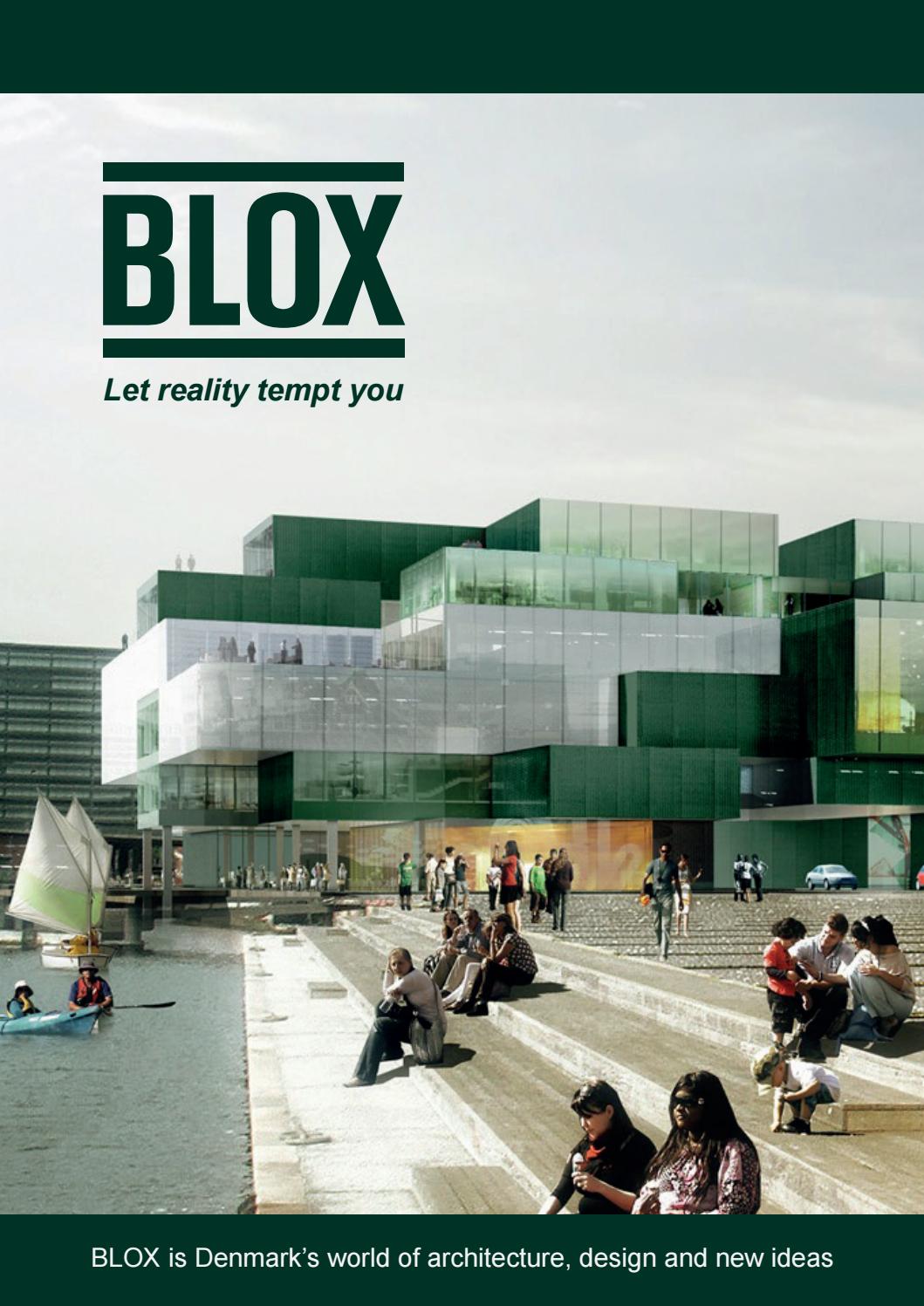 BLOX brochure (Let reality tempt you) by Realdania.dk - Issuu
