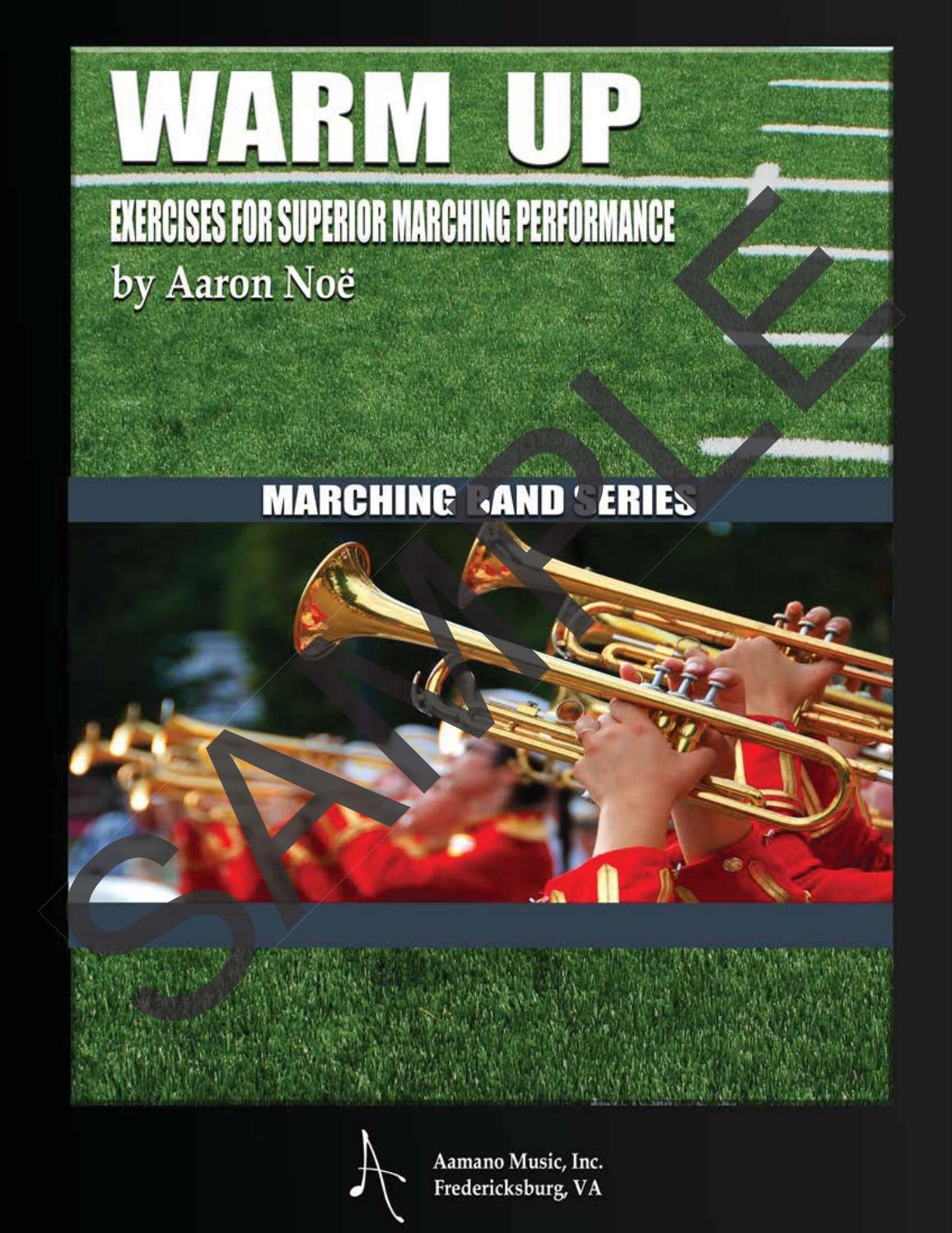 WARM UP EXERCISES FOR SUPERIOR MARCHING PERFORMANCE by Aaron Noe - Issuu