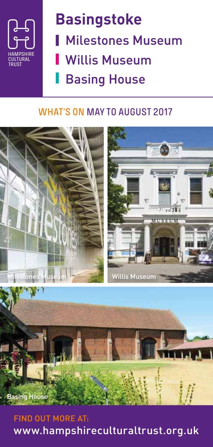 Basingstoke Museums What's On May-August 2017 by Hampshire Cultural ...