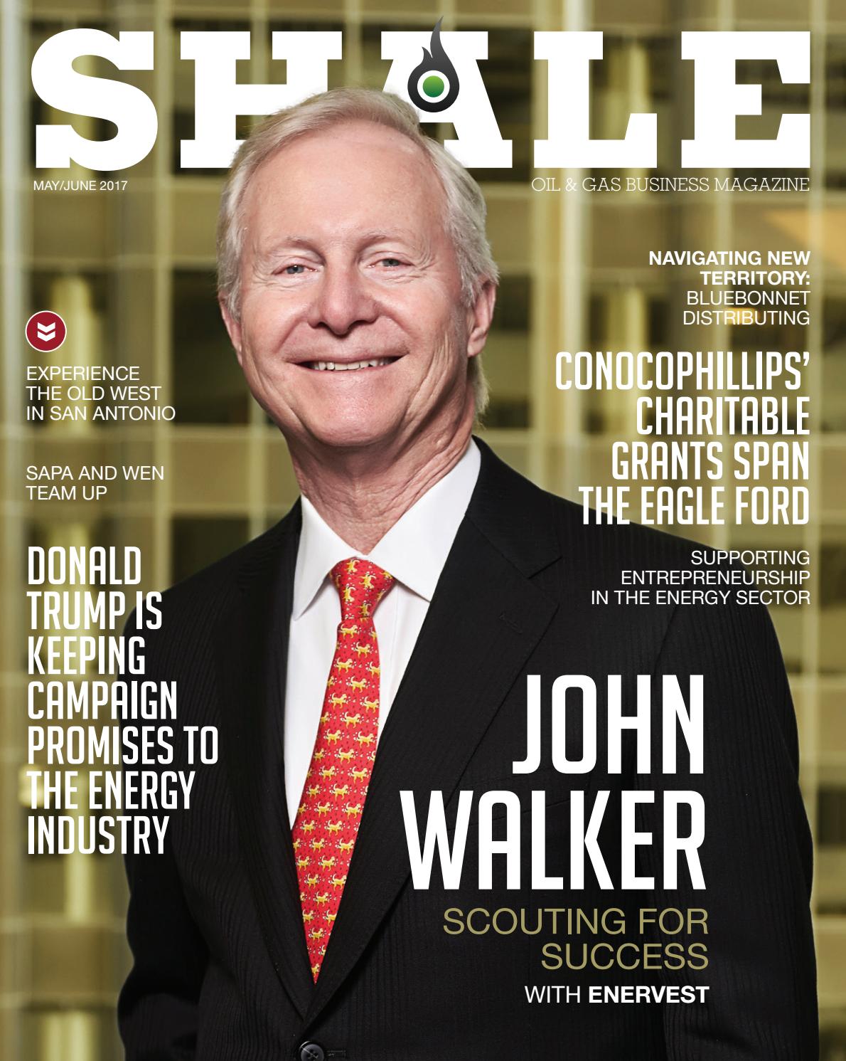 SHALE Oil & Gas Business Magazine May/June 2017 by SHALE Oil & Gas ...