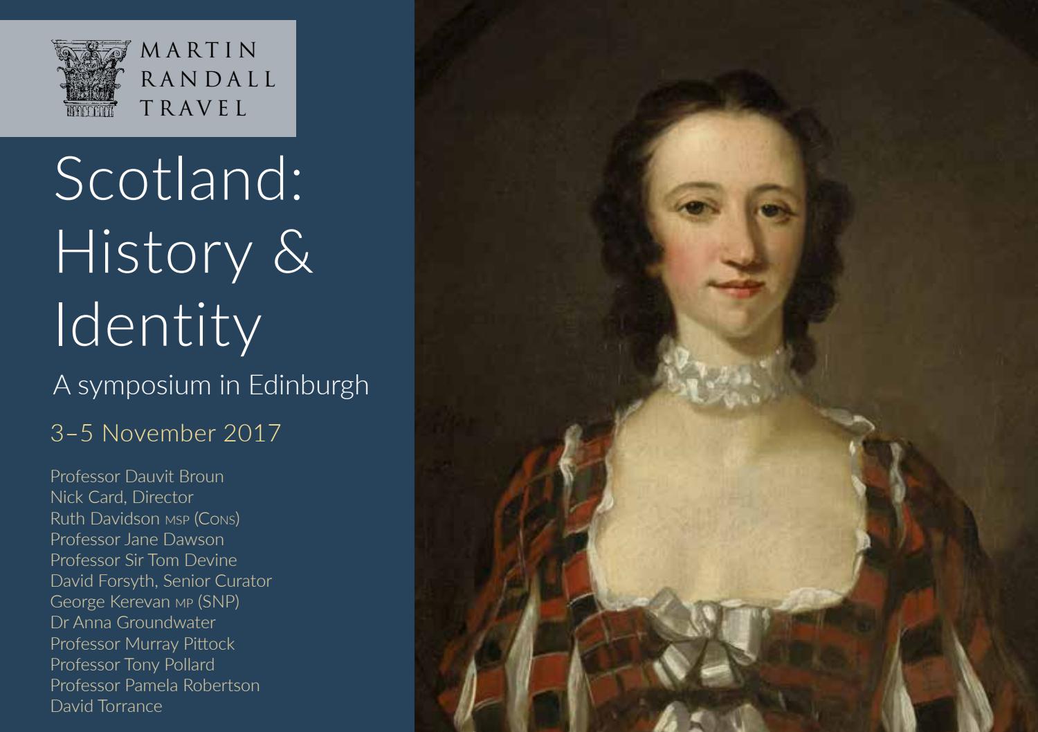 Scotland: History & Identity, 3–5 November 2017 by Martin Randall ...
