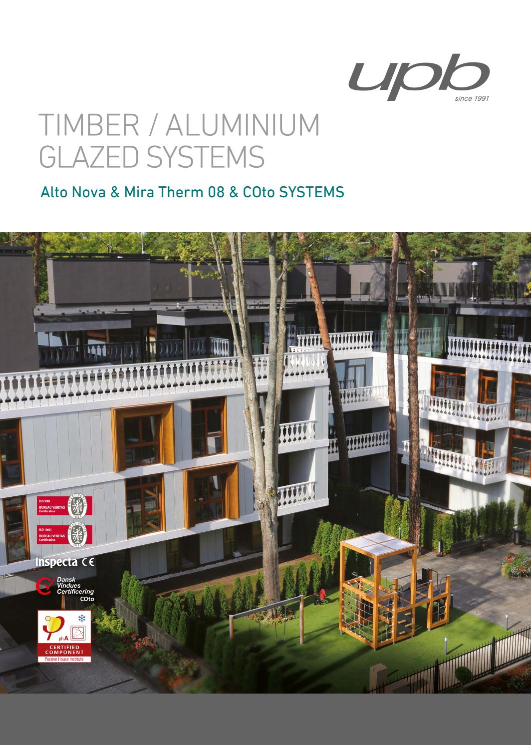UPB TIMBER / ALUMINIUM GLAZED SYSTEMS 2016 by AS_UPB - Issuu