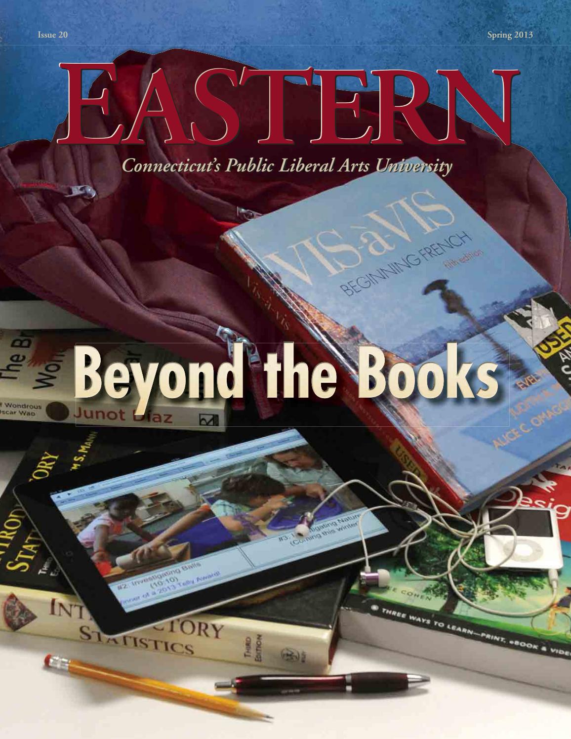 Eastern Magazine 2013 Spring by EasternCTStateUniversity - Issuu