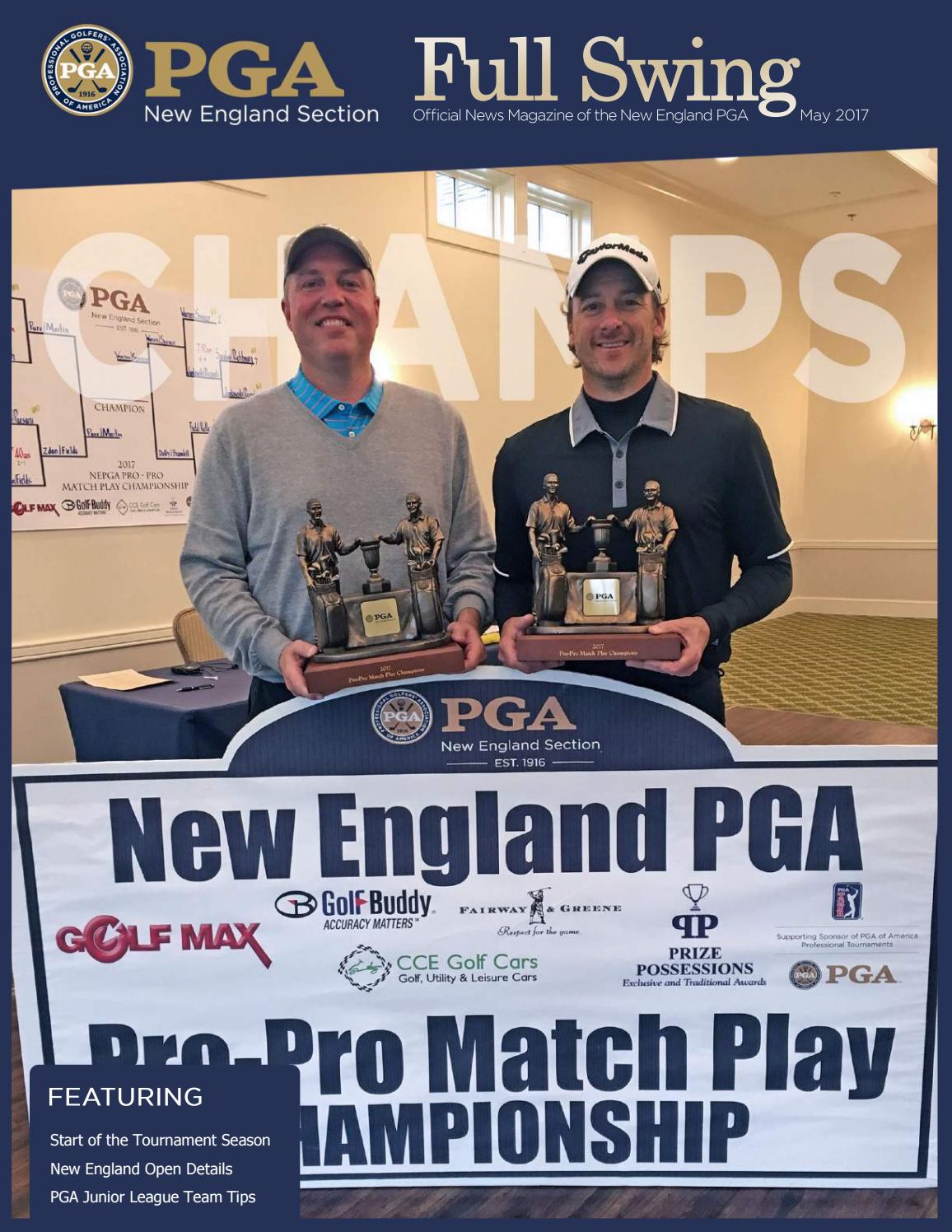 NEPGA Full Swing News Magazine - May 2017 by New England PGA - Issuu