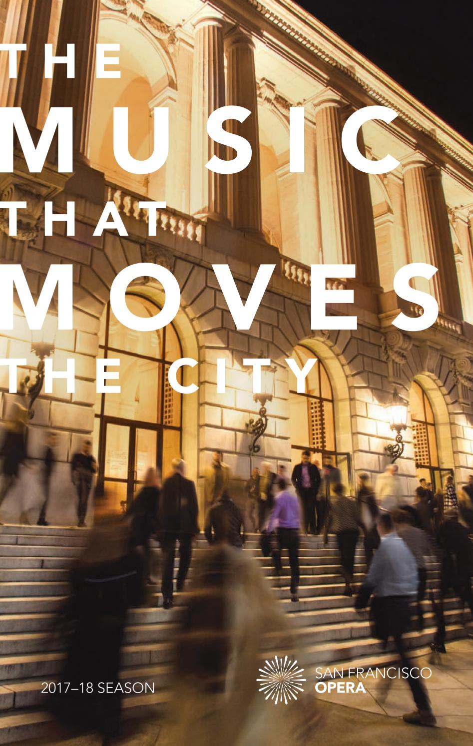 San Francisco Opera 2017–18 Half Series Brochure by San Francisco Opera ...