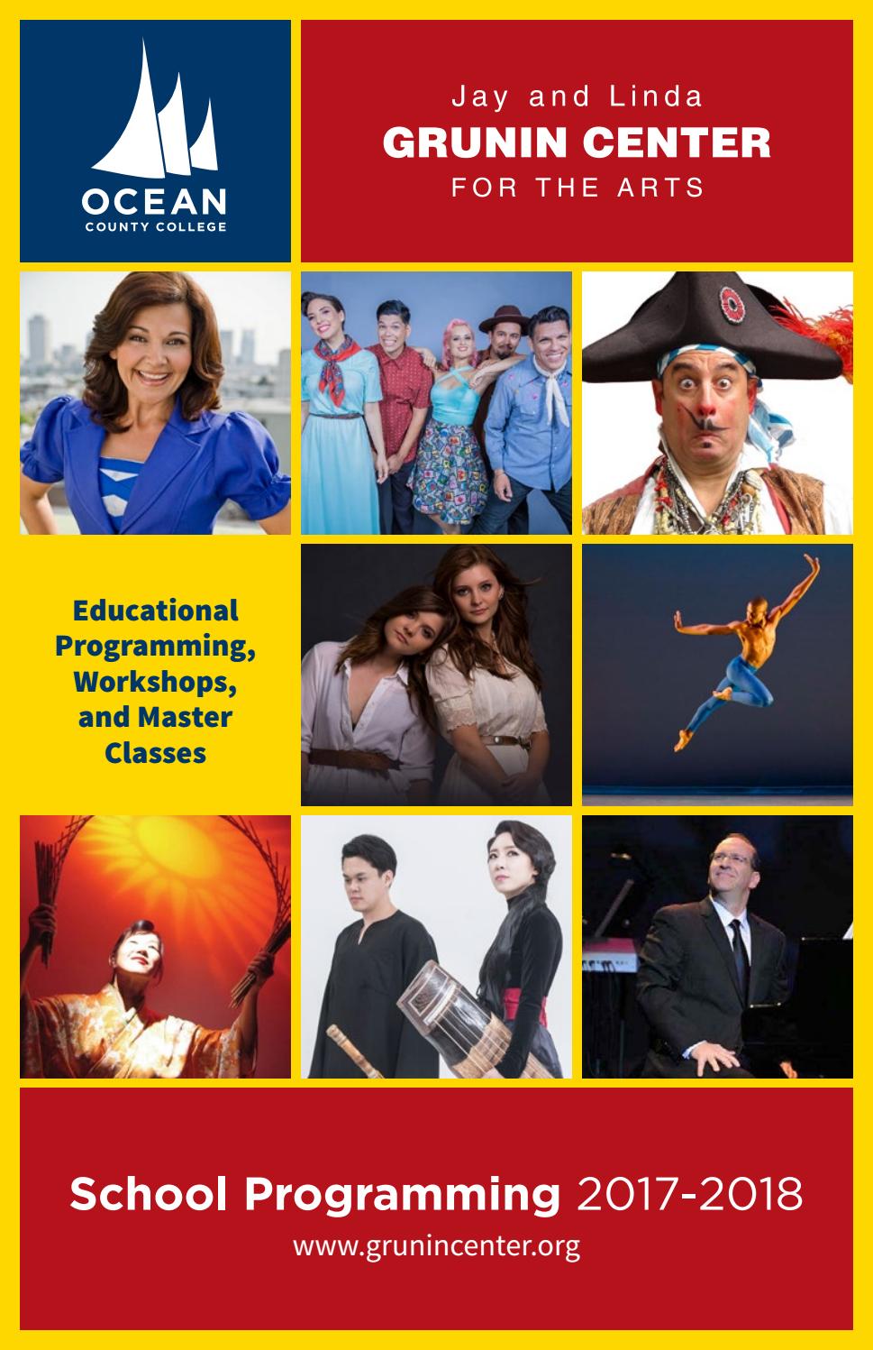 Grunin Center School Programming 2017-2018 by Ocean County College - Issuu