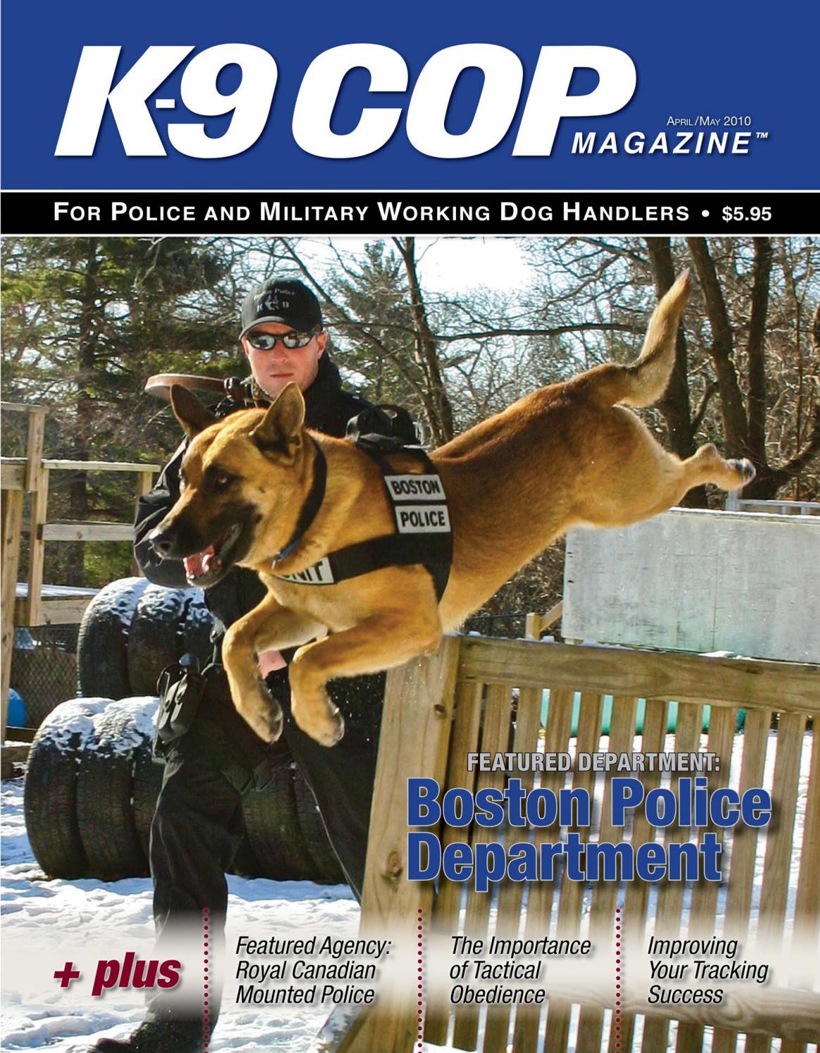 Proactive Deterrence: Featured K-9 Dept.: Boston Police Dept. K-9 Unit ...