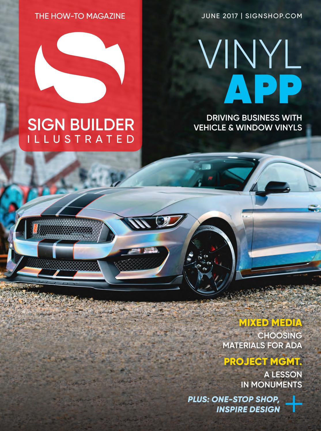 June 2017 Sign Builder Illustrated by Sign Builder Illustrated - Issuu