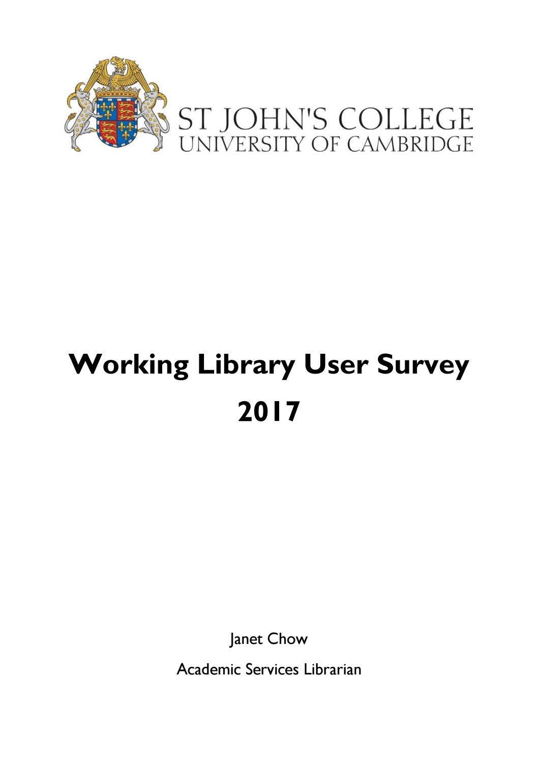 Library user survey 2017 by St John's College, Cambridge - Issuu