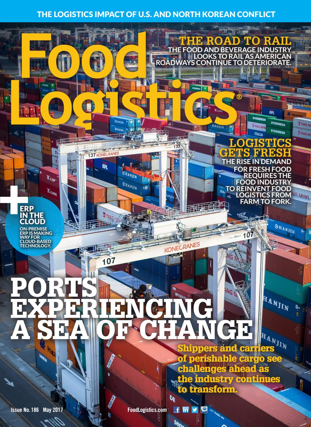 Food Logistics May 2017 by Supply+Demand Chain/Food Logistics - Issuu