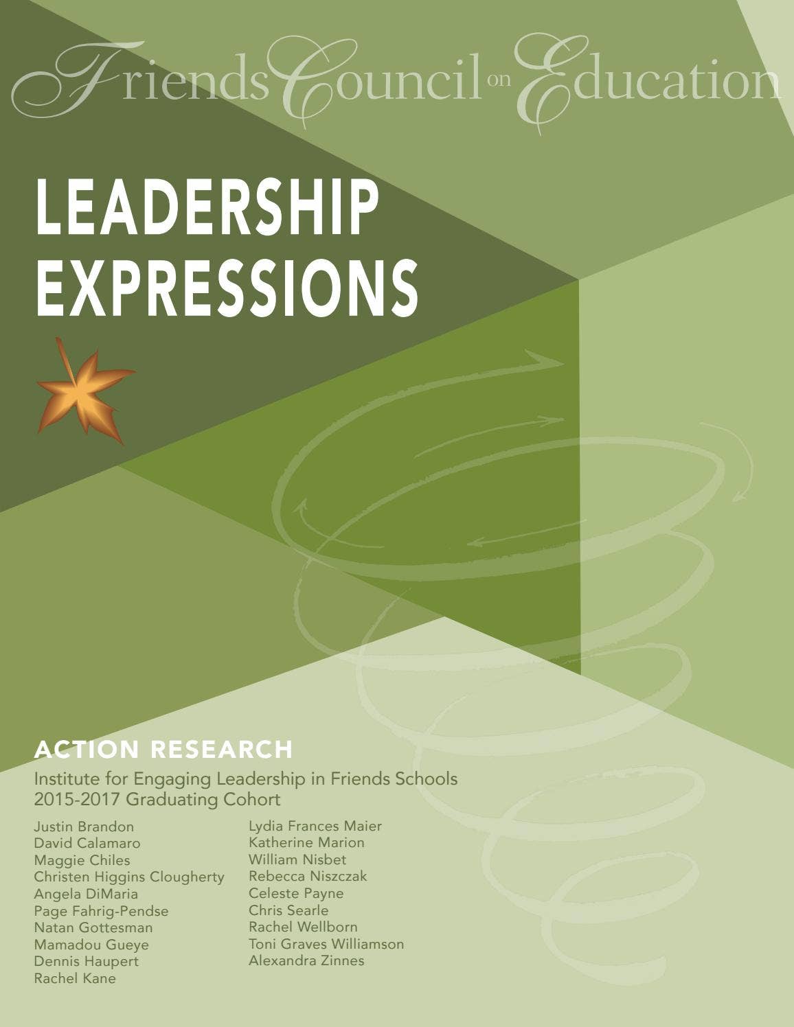 Leadership Expressions by Friends Council on Education - Issuu