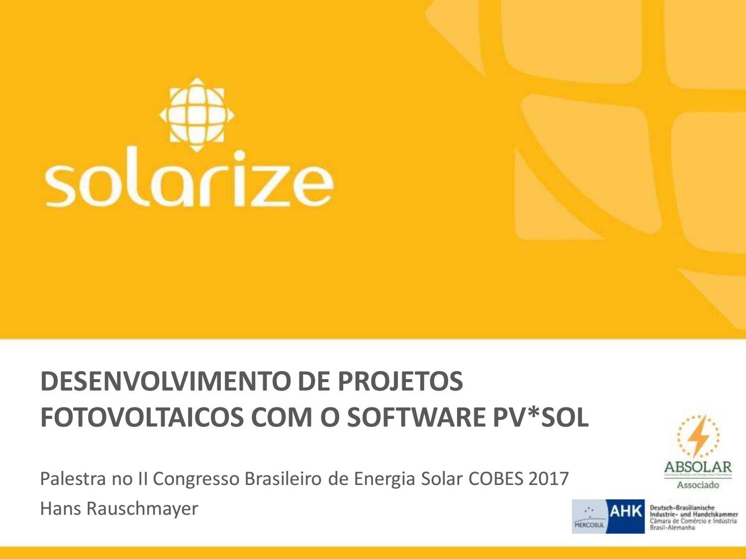 Software PV*SOL para modelar sistemas fotovoltaicos by Solarize - Issuu