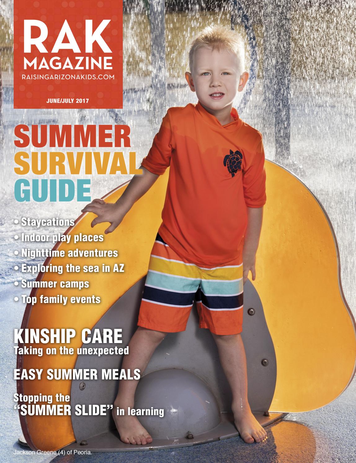 RAK magazine June July 2017 by Raising Arizona Kids magazine - Issuu