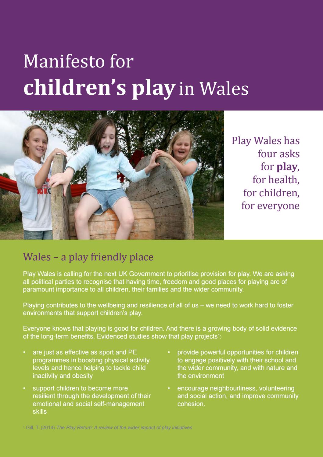 Manifesto for children's play in Wales 2017 by Play Wales - Issuu