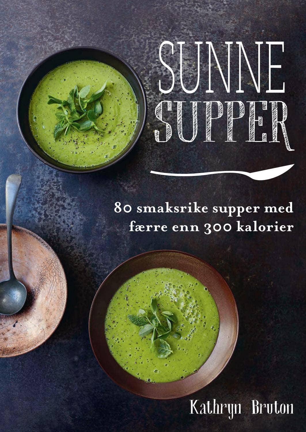 Sunne supper by Memo Forlag - Issuu