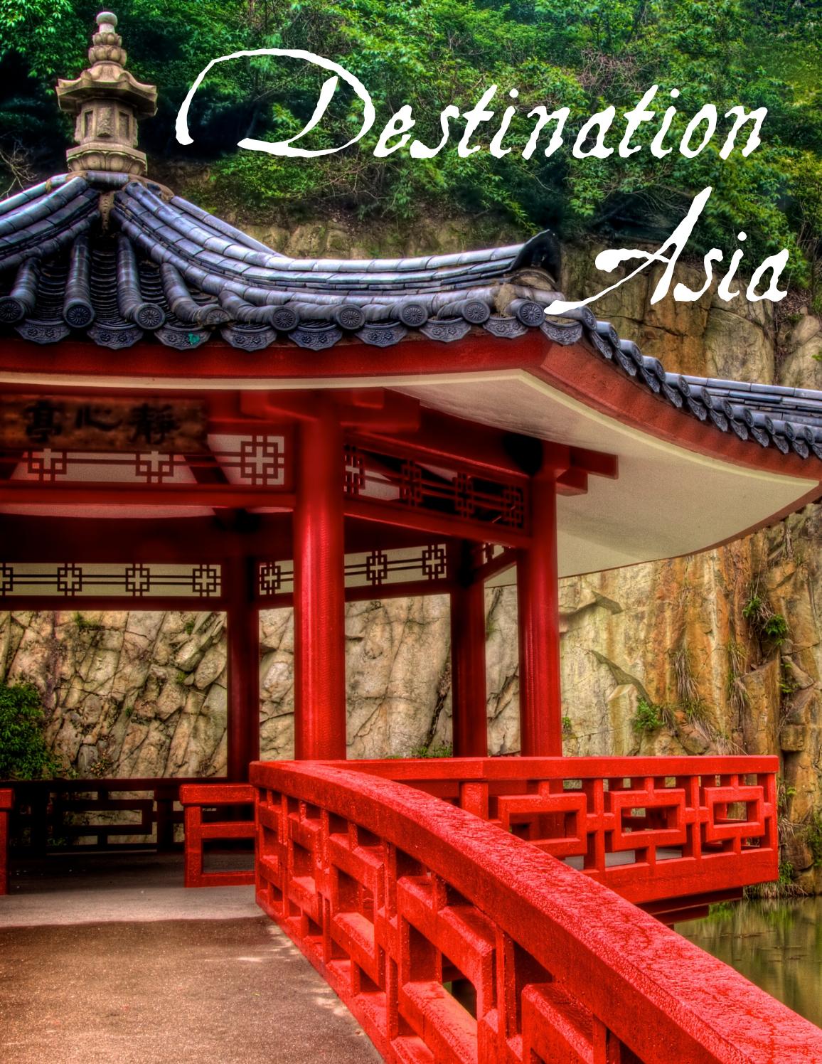 Destination Asia 2017 by DENISE ALTOBELLO - Issuu