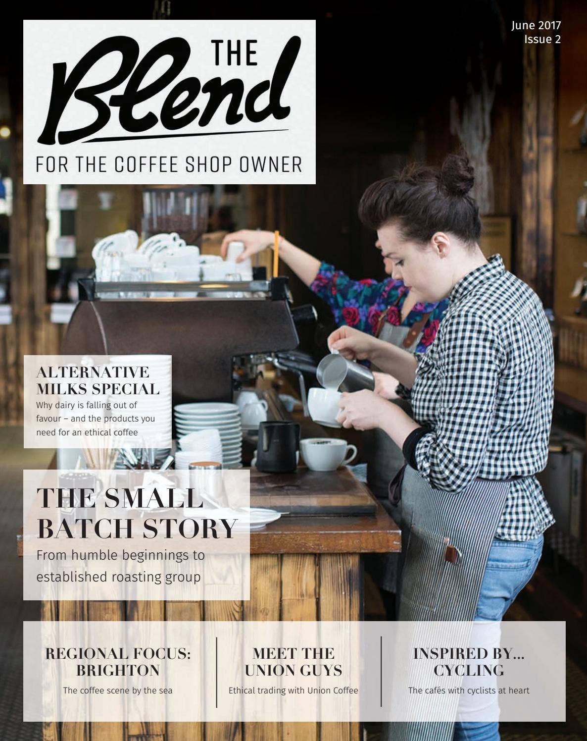 The Blend June 2017 by 44Group - Issuu