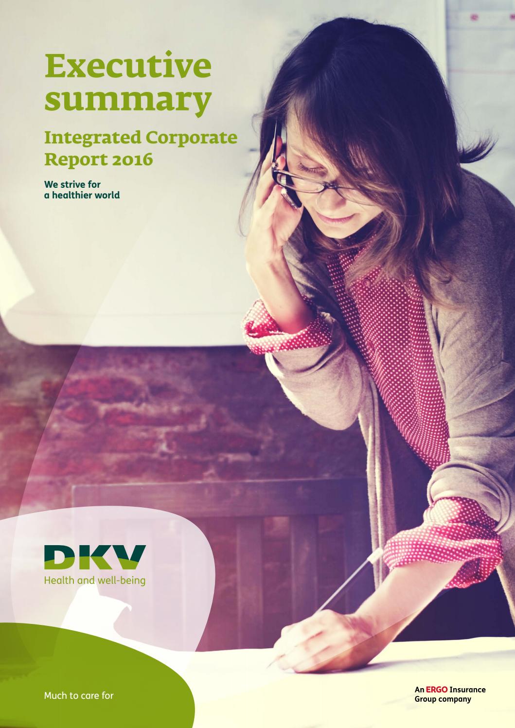 Corporate report 2016 - Executive summary by DKV Seguros - Issuu