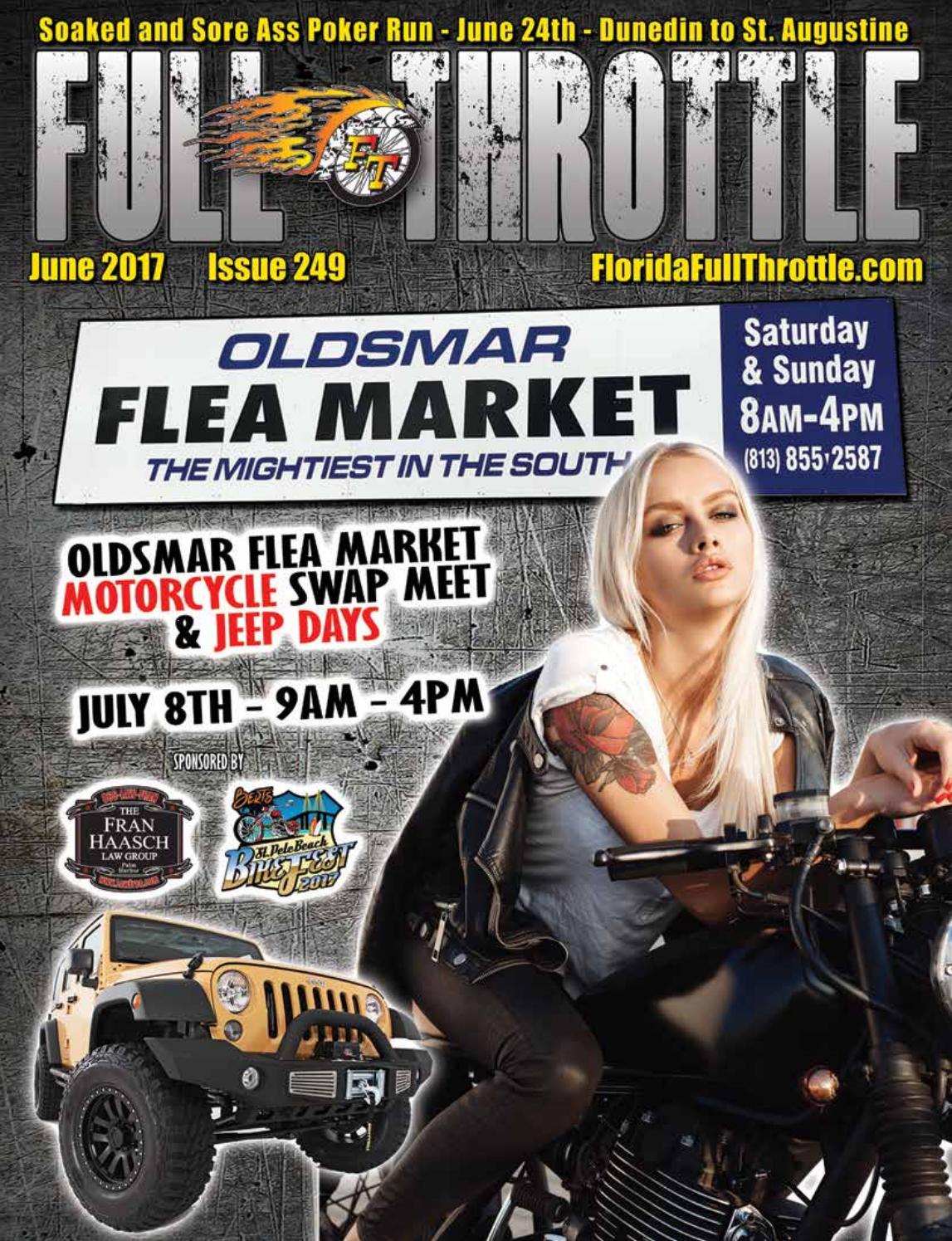 June 2017 Full Throttle Magazine by Florida Full Throttle Magazine - Issuu