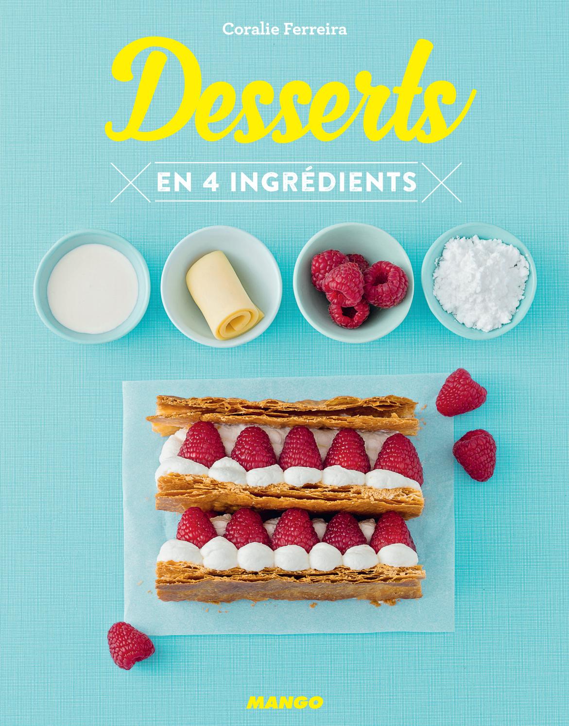 Desserts en 4 ingrédients by Fleurus Editions - Issuu