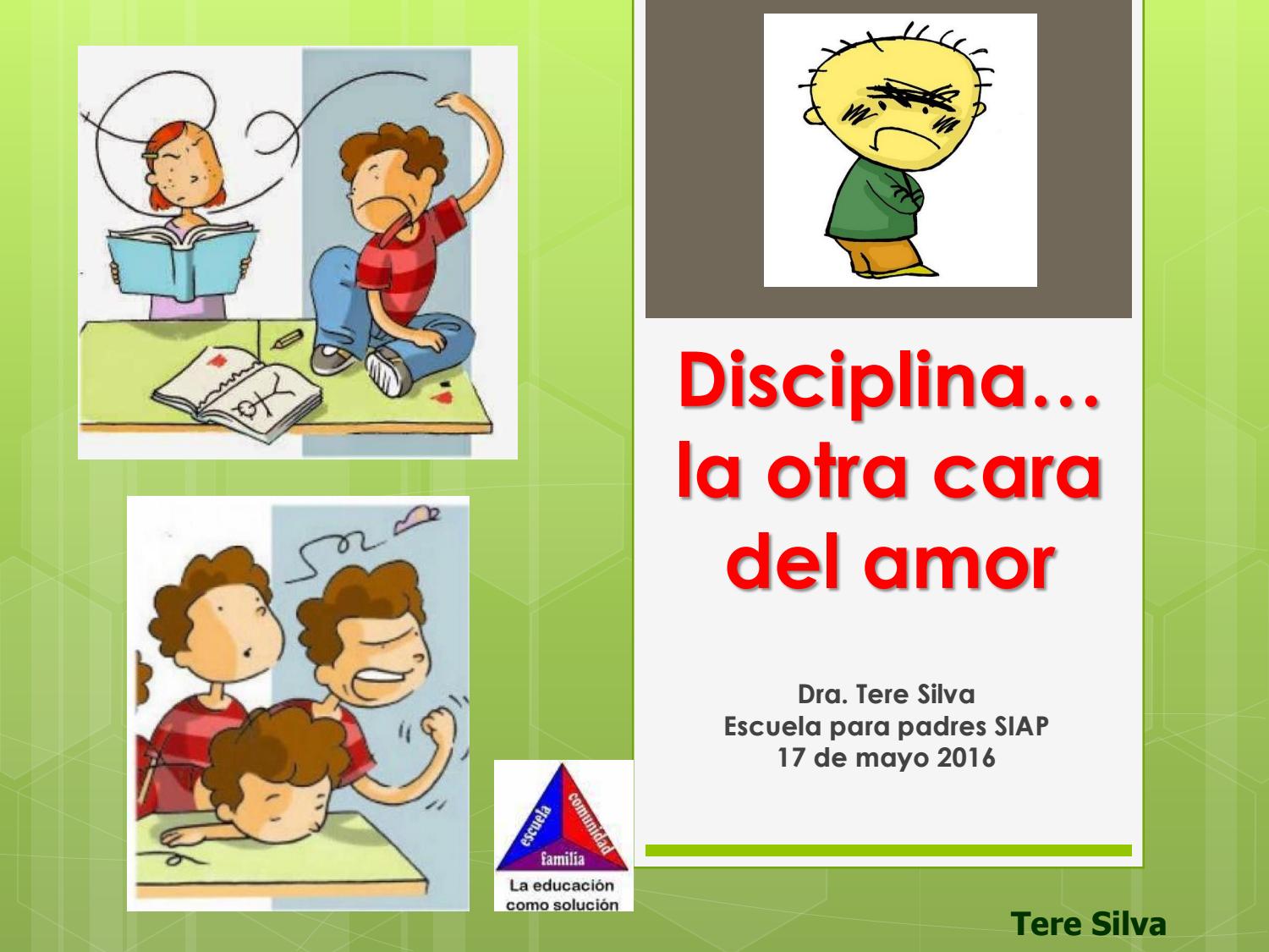 1. Disciplina, la otra cara del amor. by Tessie Silva - Issuu