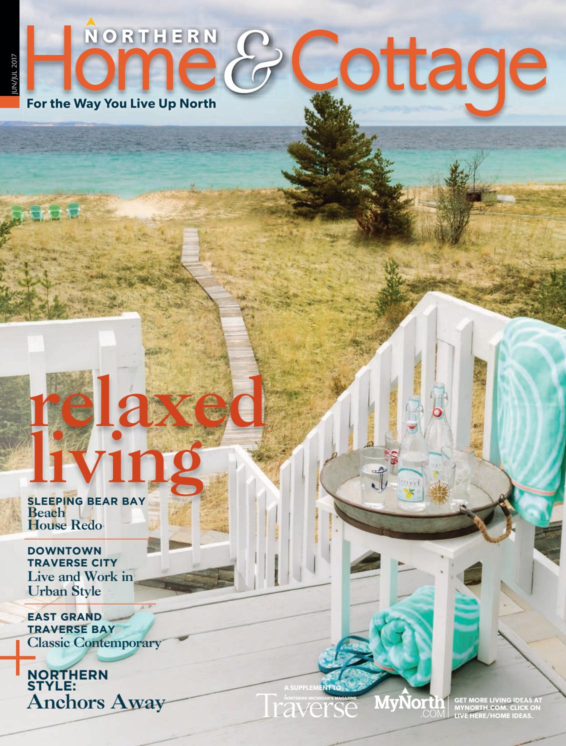June/July Northern Home & Cottage 2017 by MyNorth - Issuu