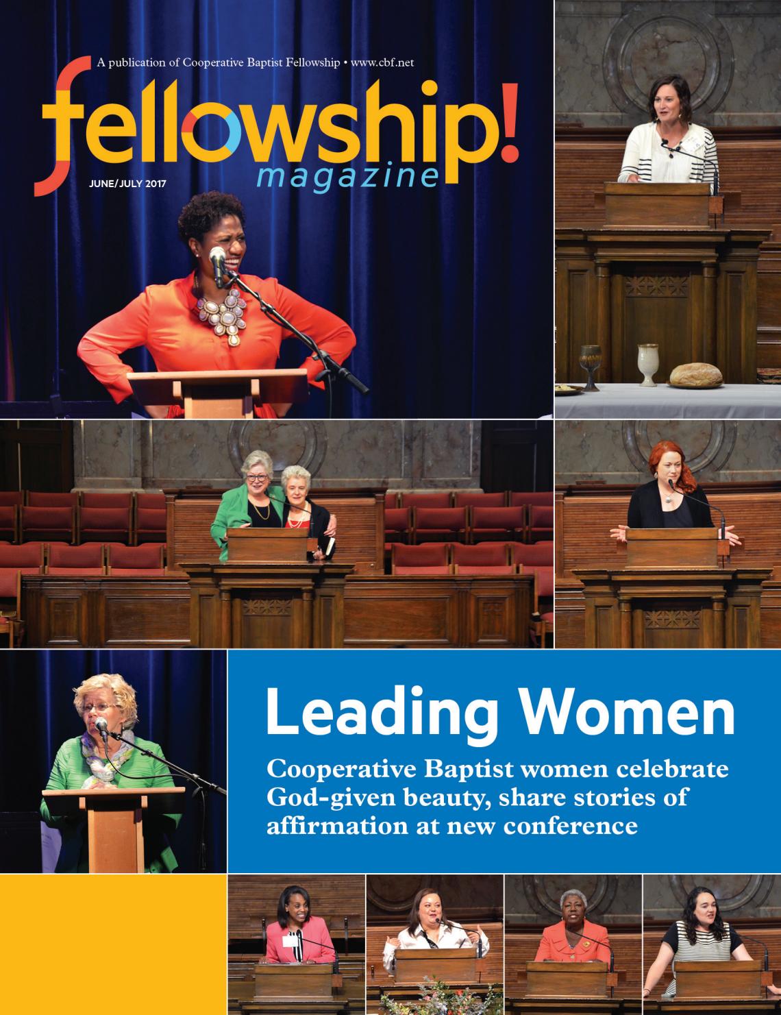fellowship! magazine - June/July 2017 by Cooperative Baptist Fellowship ...