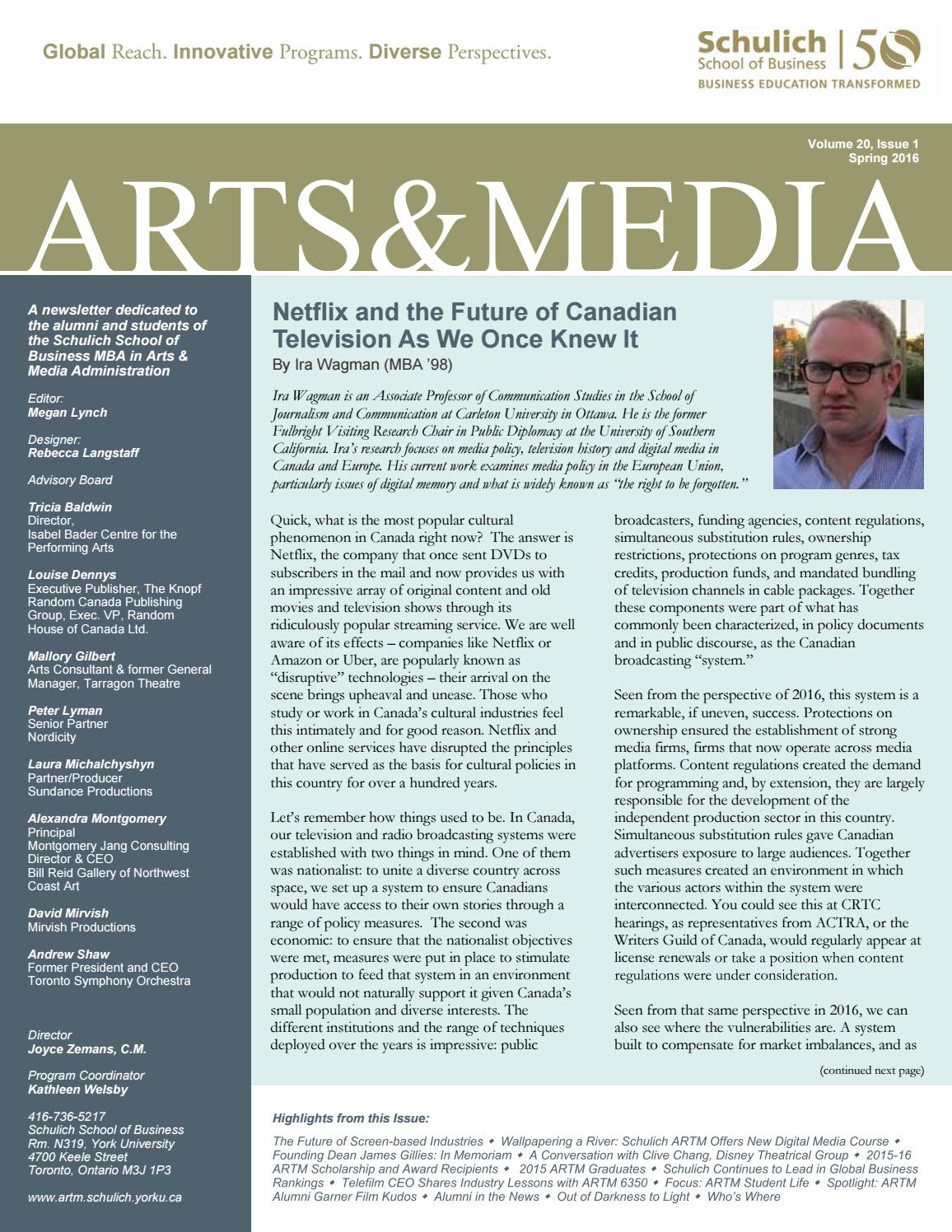 Arts and Media Newsletter 2016 by Schulich School of Business - Issuu