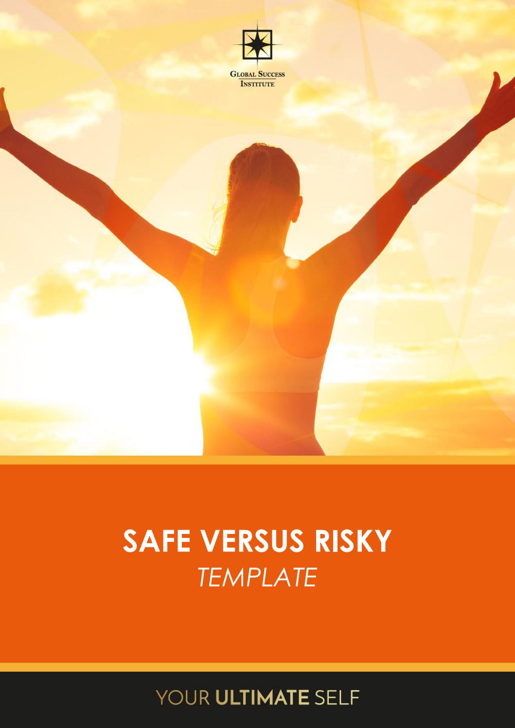 Safe Vs Risky template by The Coaching Institute - Issuu