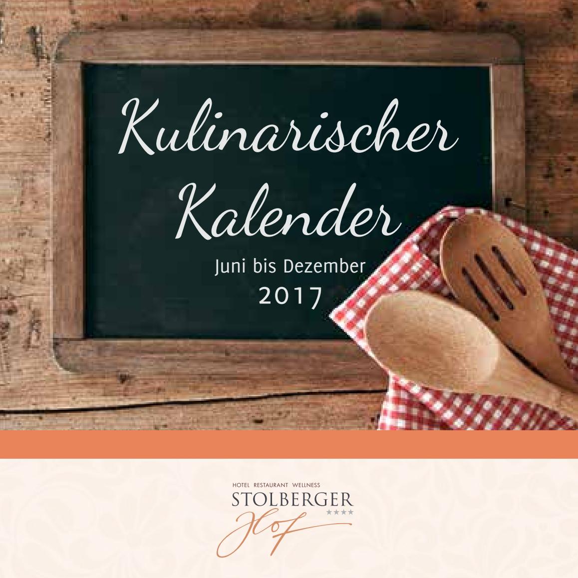 Kulinarischer Kalender 2017 - Hotel & Restaurant Stolberger Hof by ...