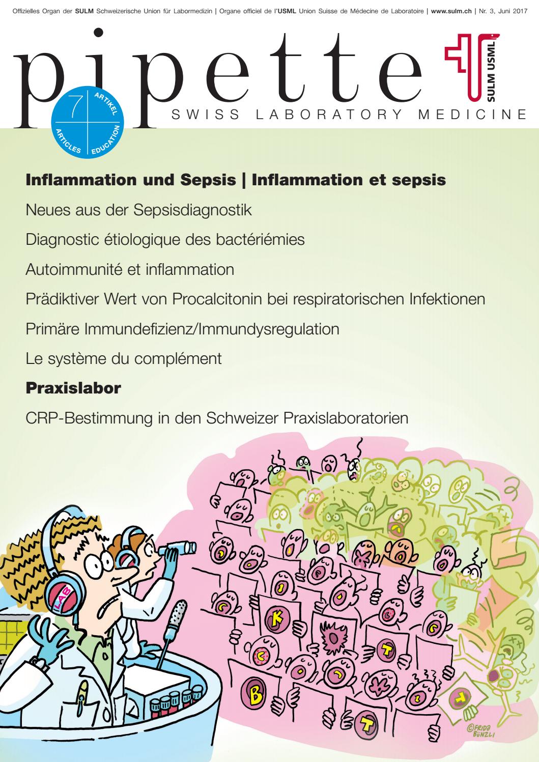 Pipette – Swiss Laboratory Medicine, Nr. 3-2017 Inflammation und Sepsis ...