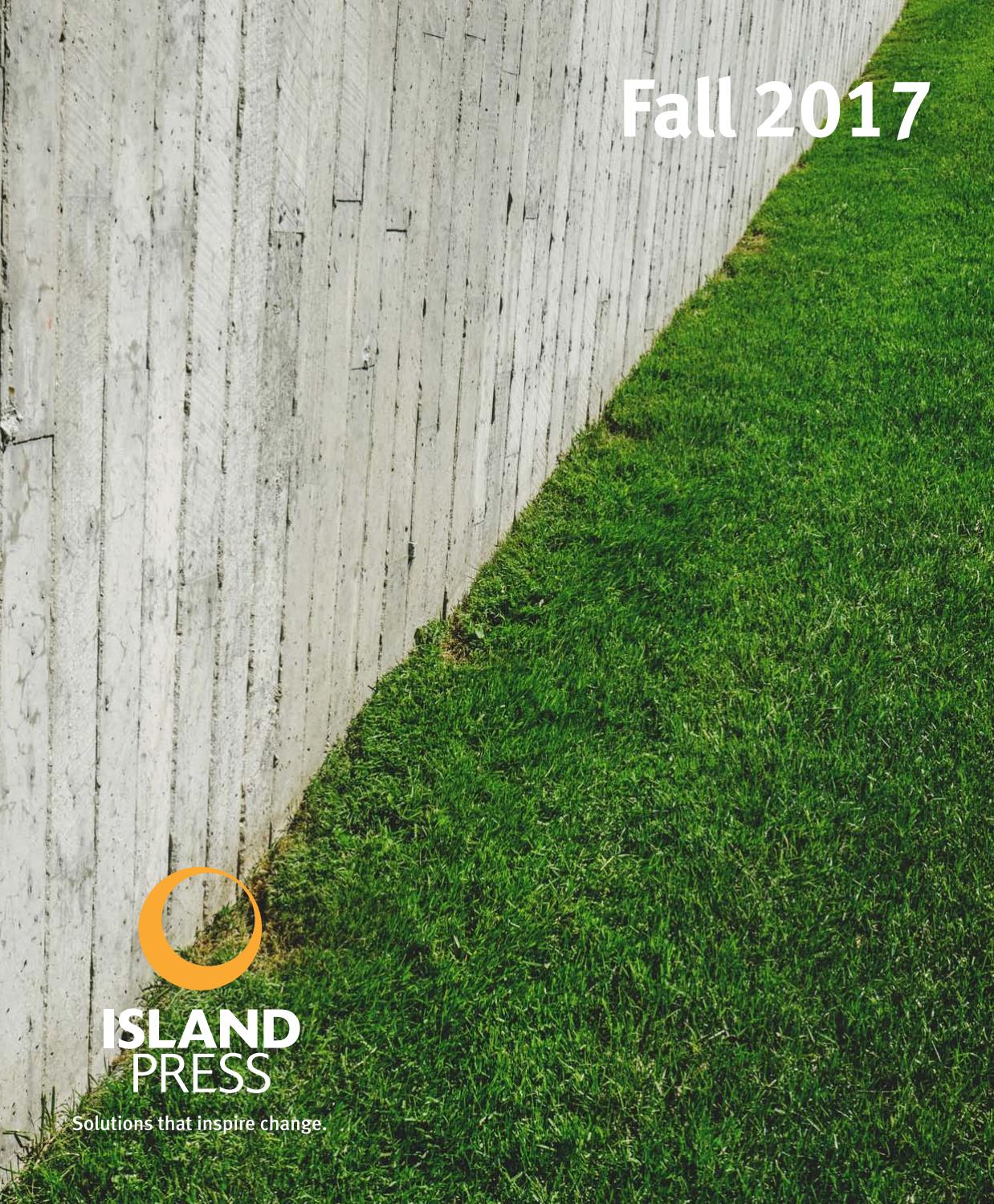 Island Press Fall 2017 Catalog by Island Press - Issuu