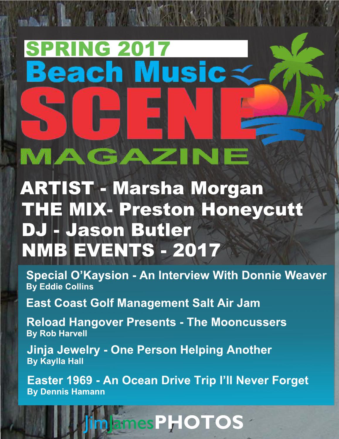 Beach Music SCENE Magazine - Spring 2017 by Zeus Digital - Issuu
