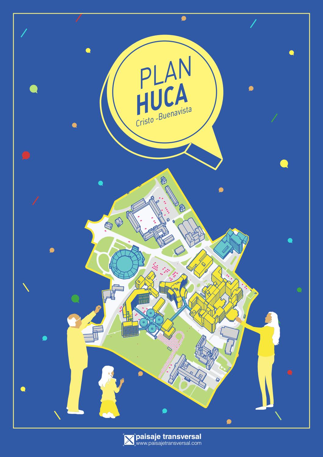 #PlanHUCA by Paisaje Transversal - Issuu