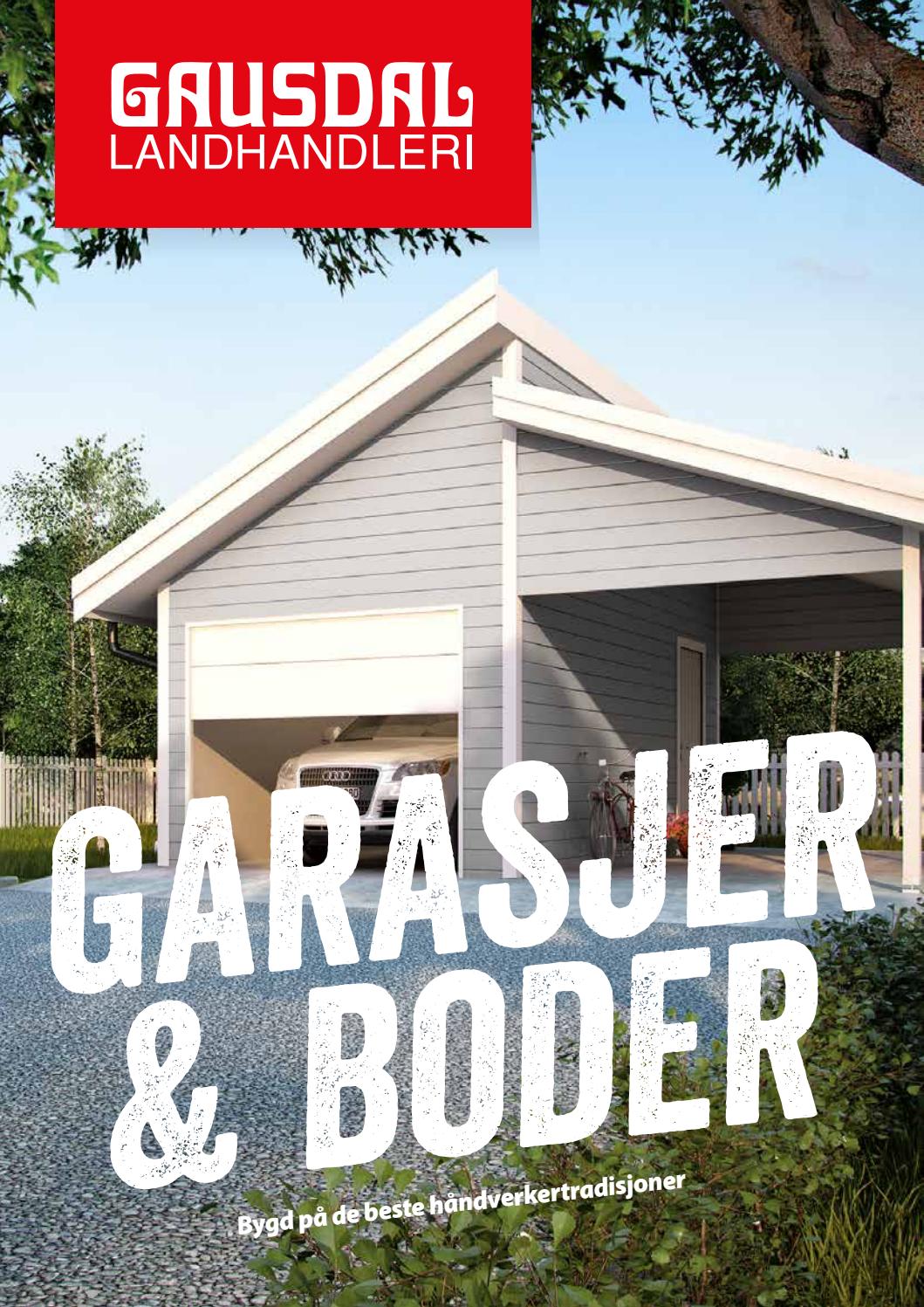 Garasjer og boder by Gausdal Landhandleri AS - Issuu