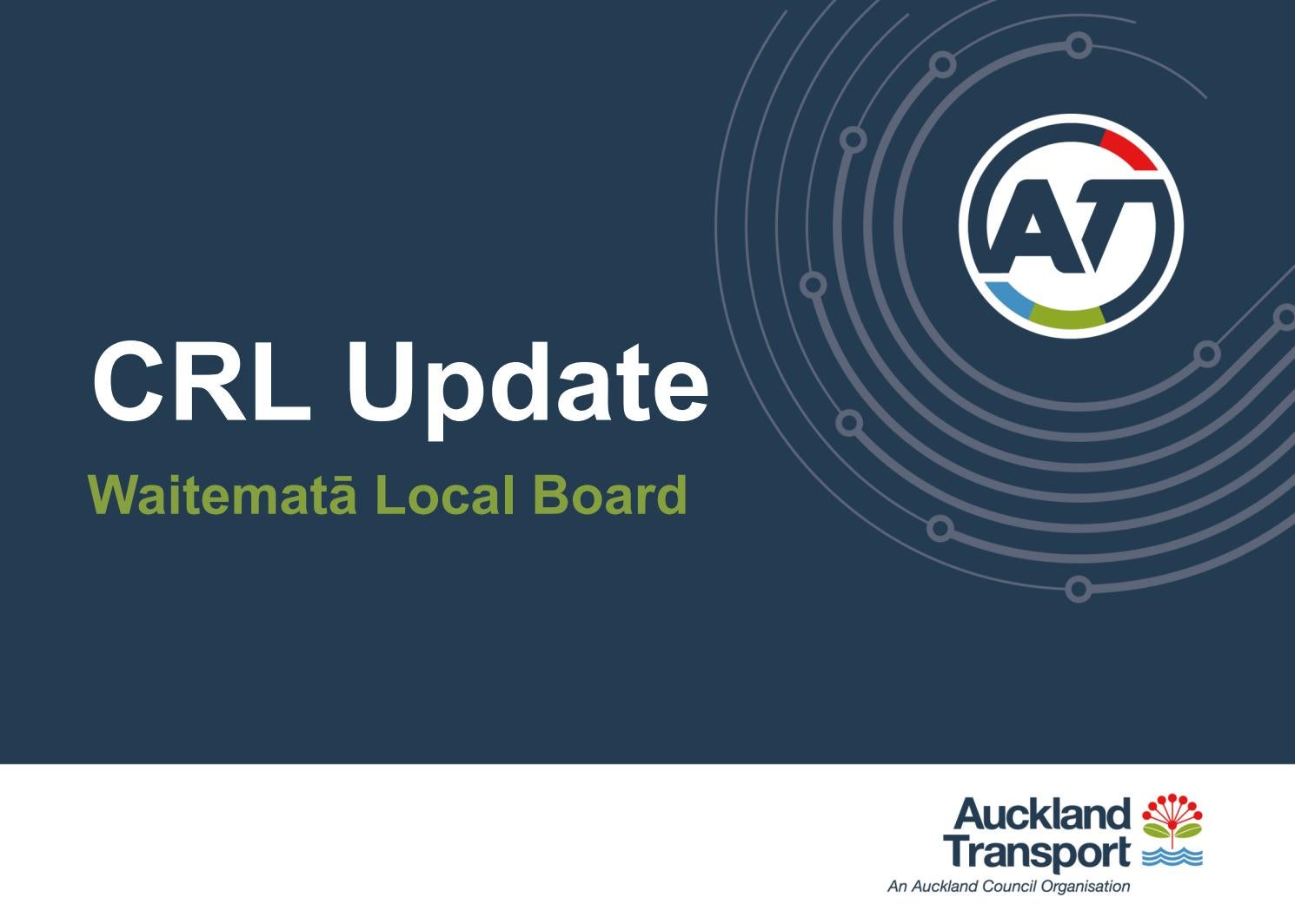 Waitemata local board presentation June 2017 by City Rail Link Ltd - Issuu